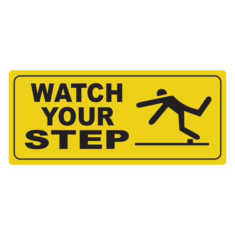 MMC SAFETY SIGNAGE YS-763 YELLOW VINYL/PVC/ALLOY WATCH YOUR STEP