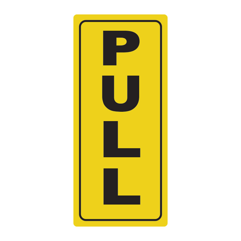 SAFETY SIGNAGE MMC YS-734 PULL 4X9 Y